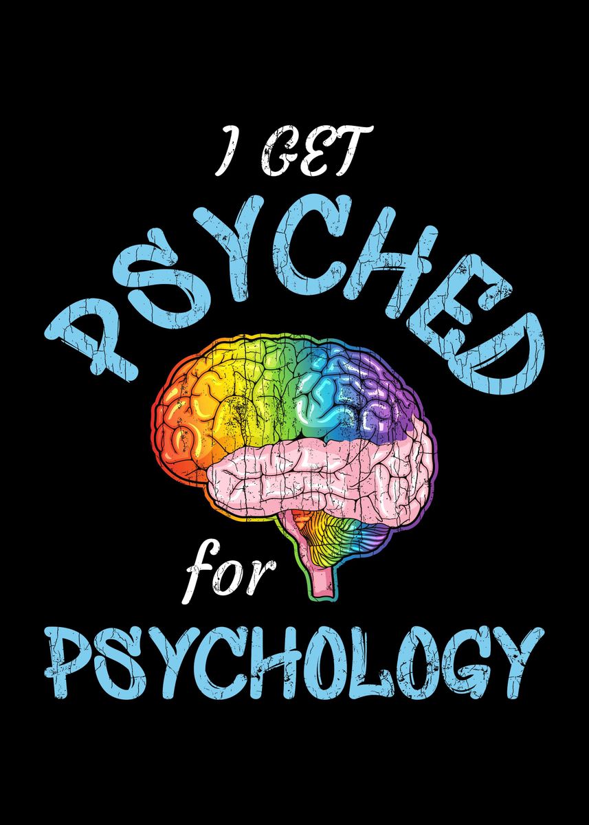 'Psyched Psychology Psychol' Poster, picture, metal print, paint by ...