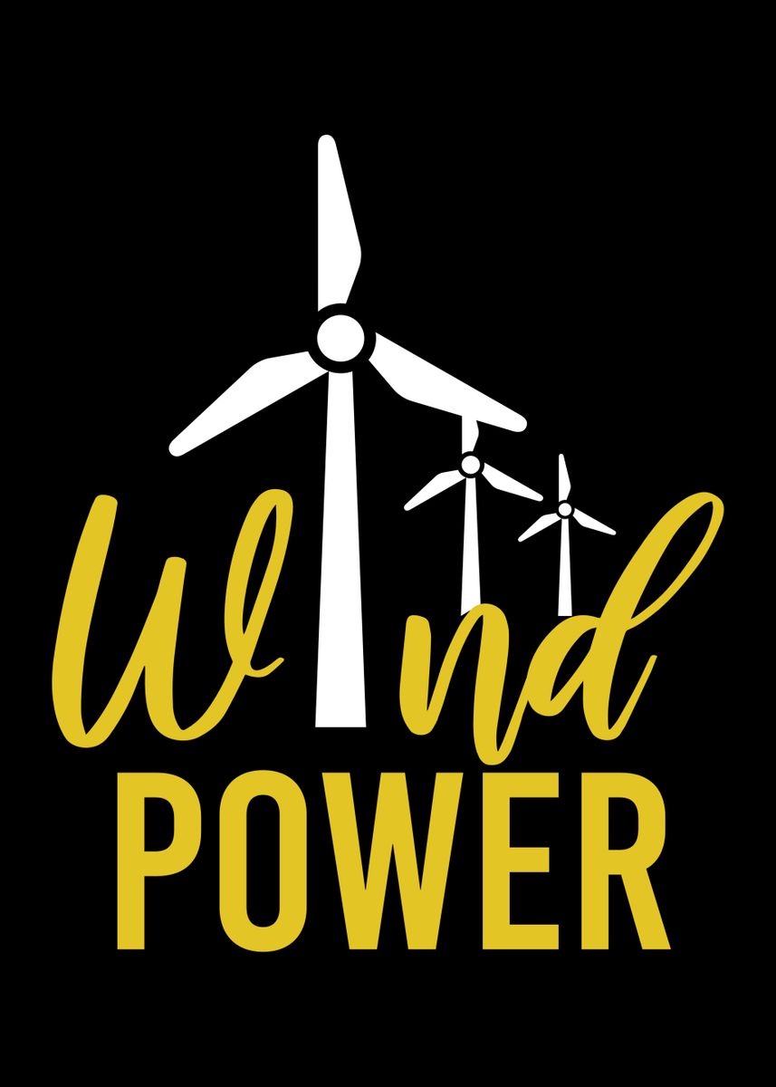 'Windpower Wind Power Wind' Poster by Mooon | Displate