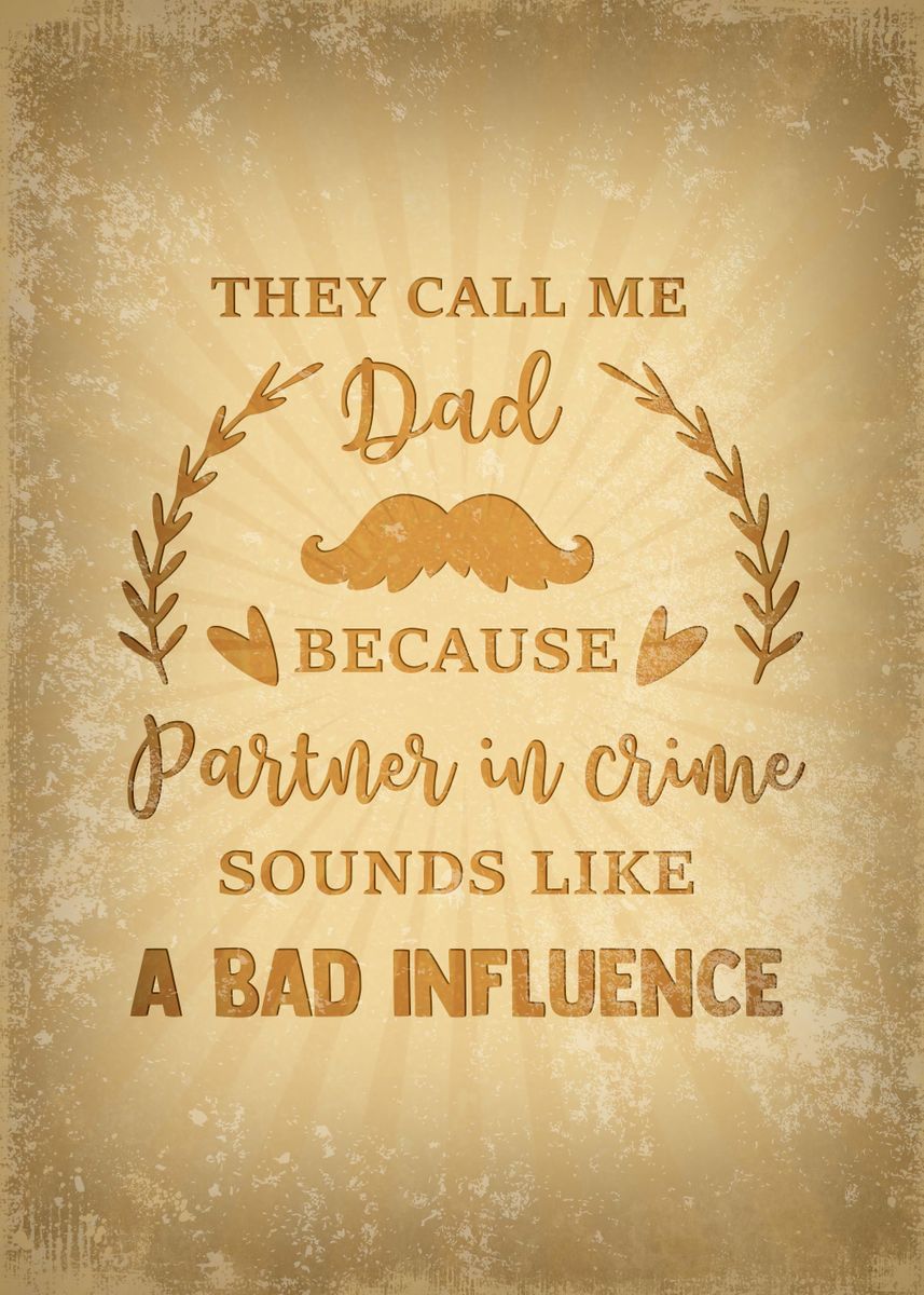 'Dad' Poster, picture, metal print, paint by Pete A Bryant | Displate