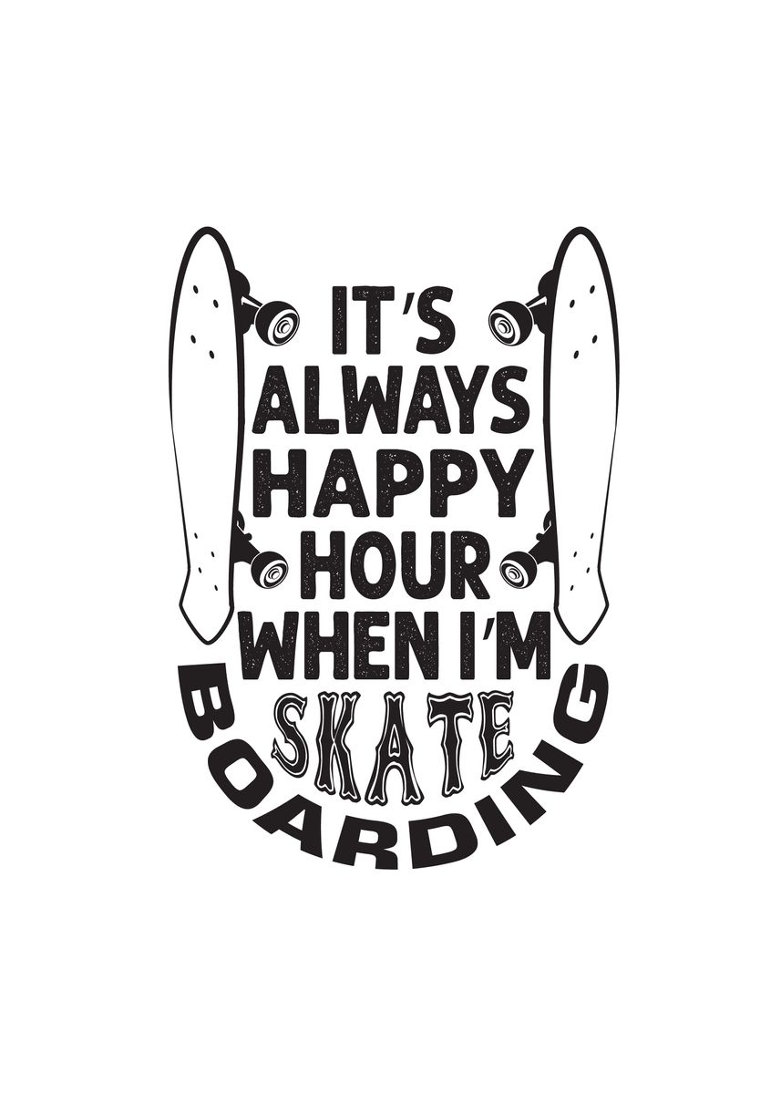 'Always Skater' Poster, picture, metal print, paint by Beone Digital ...