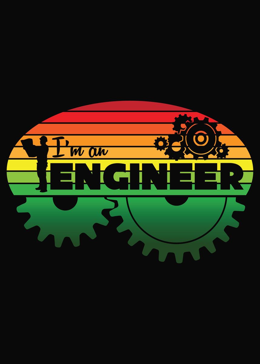 'Engineer Engineering ' Poster, picture, metal print, paint by ...