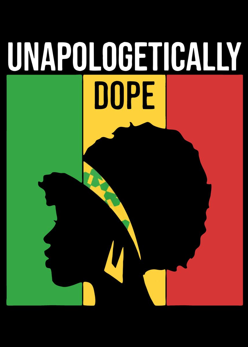 'Unapologetically Black' Poster, picture, metal print, paint by ...