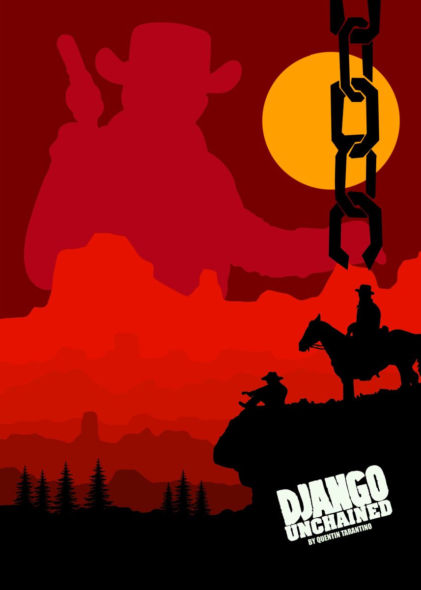 'Django Unchained' Poster, picture, metal print, paint by UNIKORN ...