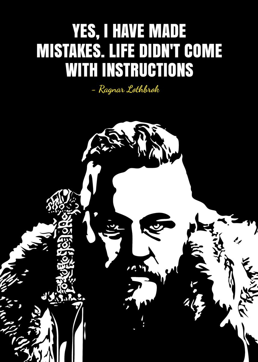 'Quotes Ragnar Lothbrok' Poster, picture, metal print, paint by iwak ...