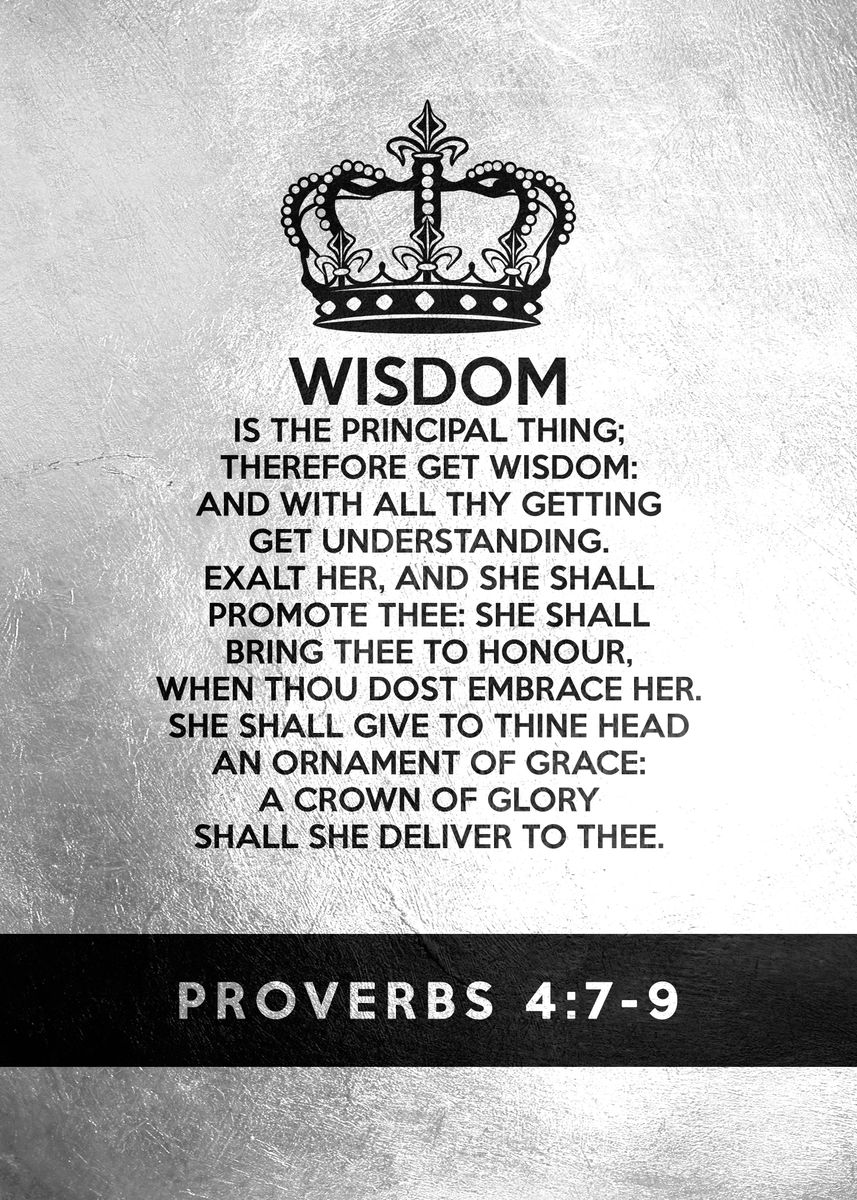 'Proverbs 4 7 9' Poster, picture, metal print, paint by ABConcepts ...