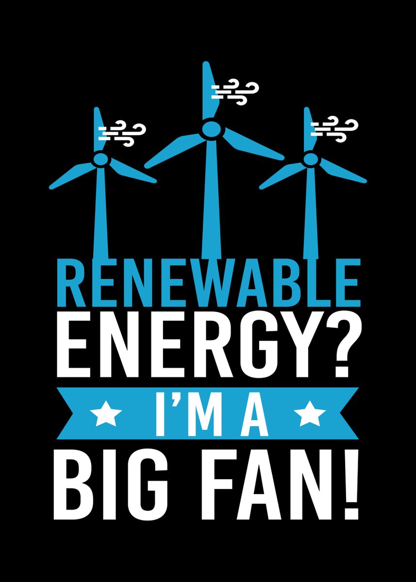 'Renewable Energy Windpower' Poster, picture, metal print, paint by ...