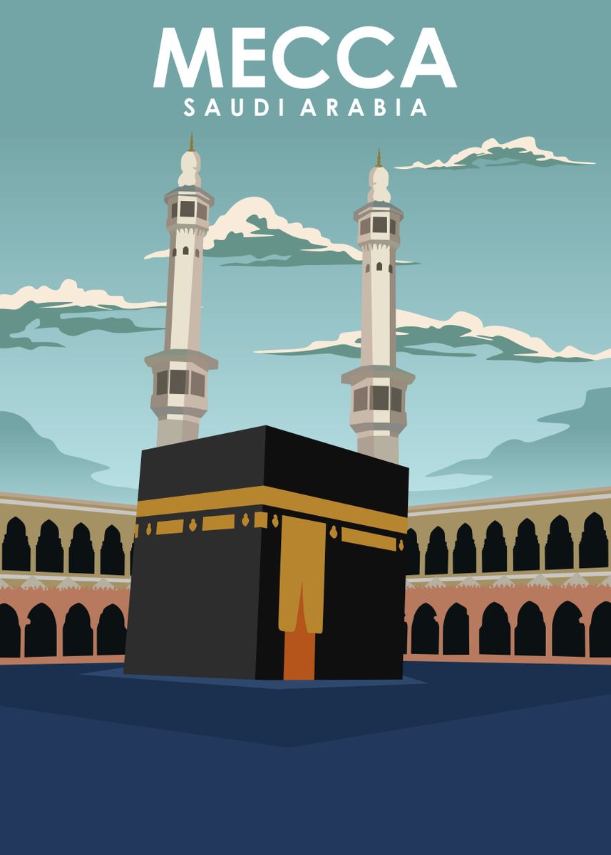 'Mecca Saudi Aradbia Art' Poster by Jorn | Displate