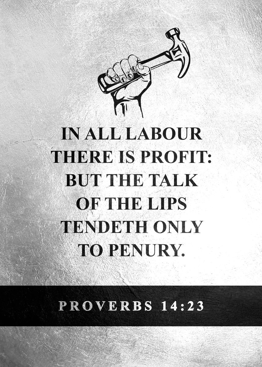 'Proverbs 14 23' Poster by ABConcepts | Displate