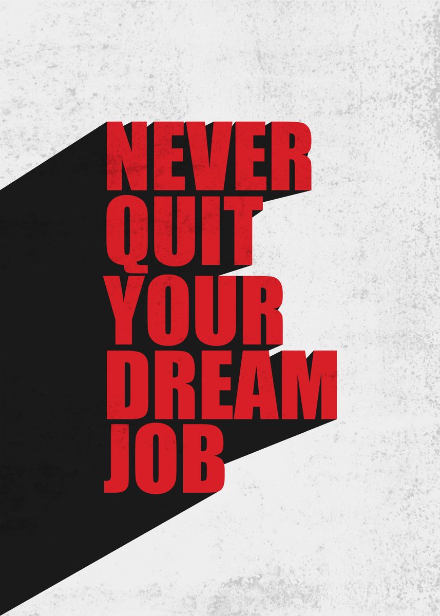 'Never Quit' Poster, picture, metal print, paint by Five Senses Art ...