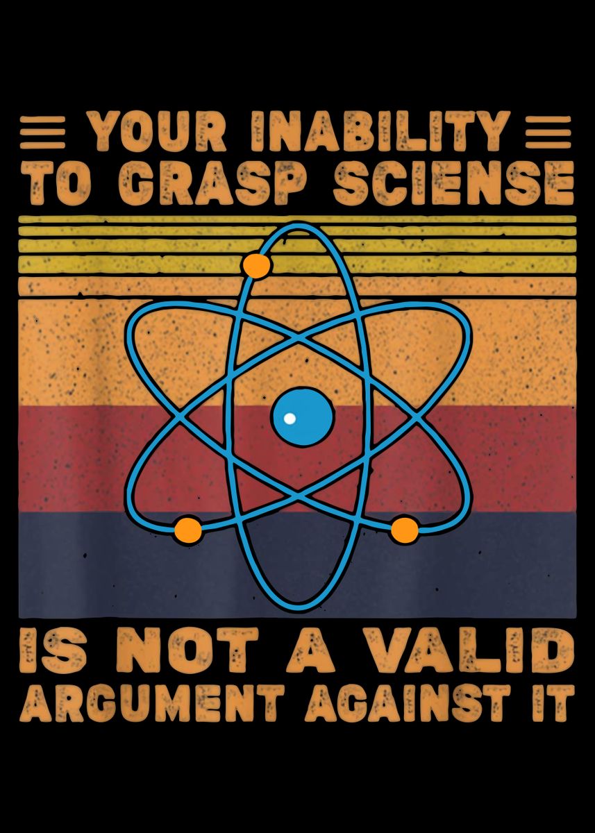 'Grasp Science Retro' Poster, picture, metal print, paint by starborn ...