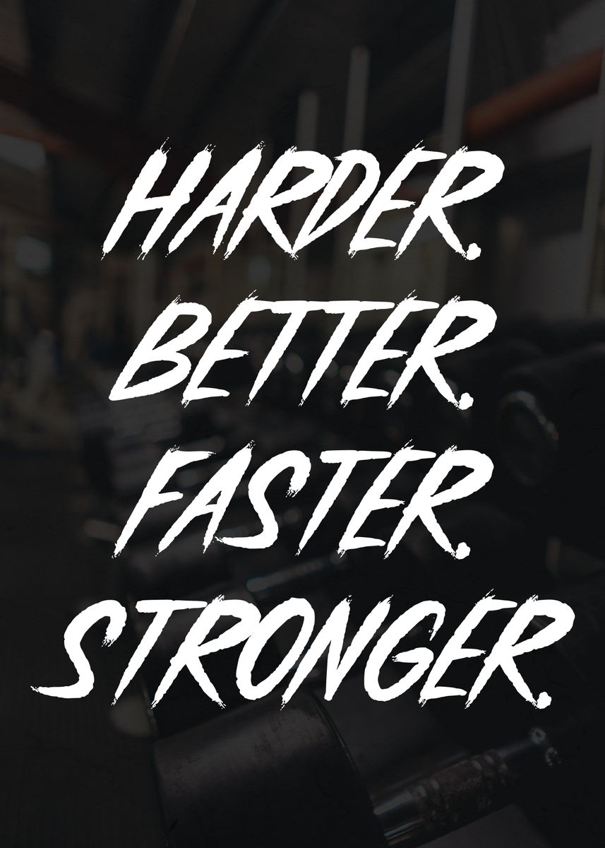 'Harder Better Faster' Poster, picture, metal print, paint by ...