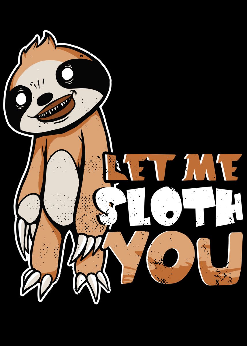 'Sloth Zombie' Poster, picture, metal print, paint by MrColorUp | Displate