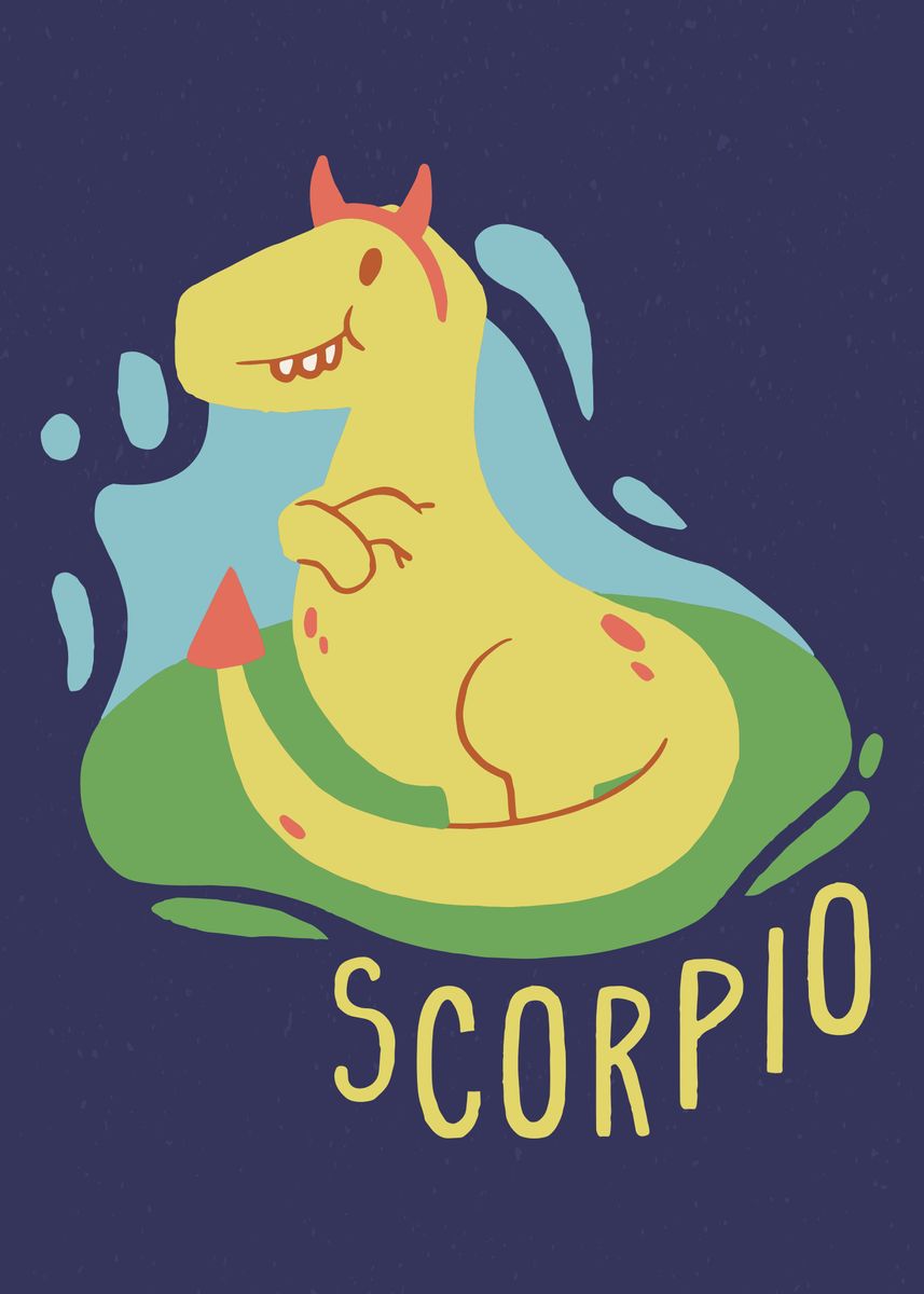 'ZODIAC CUTE DINO SCORPIO' Poster, picture, metal print, paint by ...