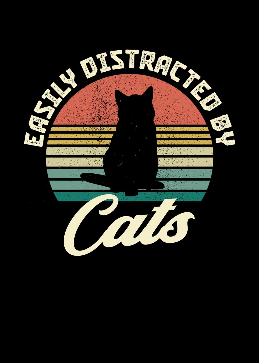 'Cats Distraction Funny' Poster, picture, metal print, paint by Foxxy ...