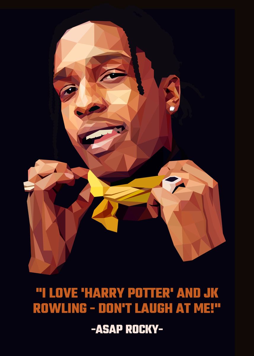 'Asap Rocky Quote' Poster by Yanz Studio | Displate