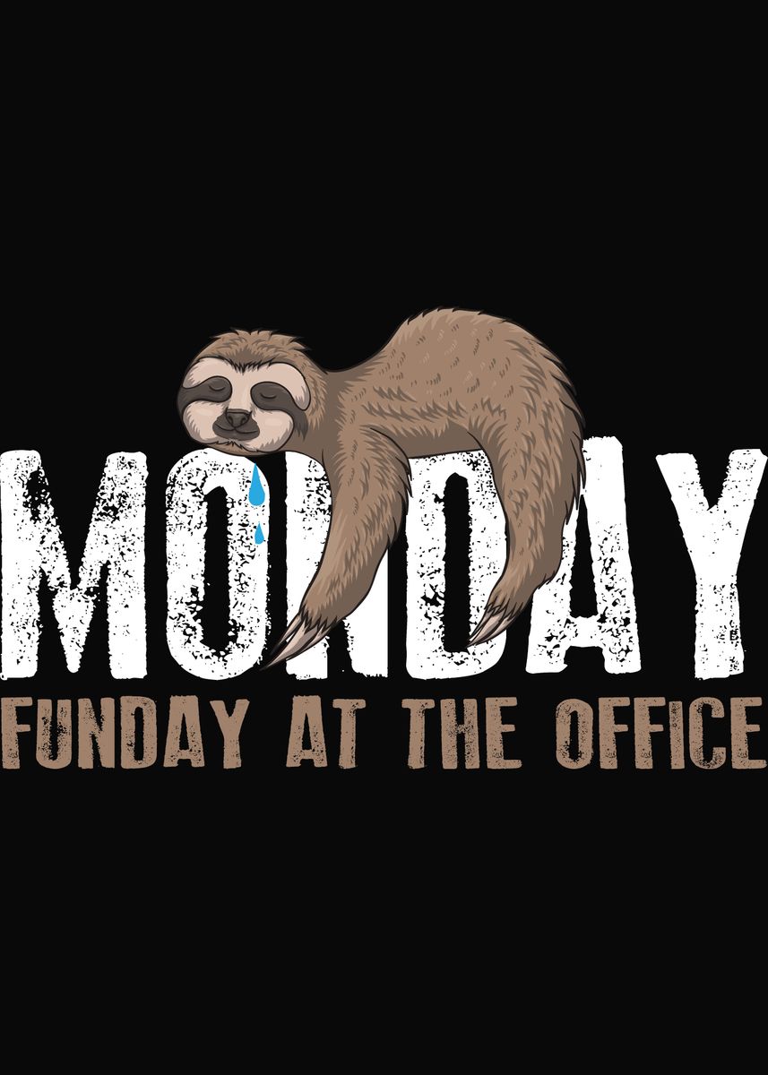 'Funny Sloth' Poster, picture, metal print, paint by Statements | Displate