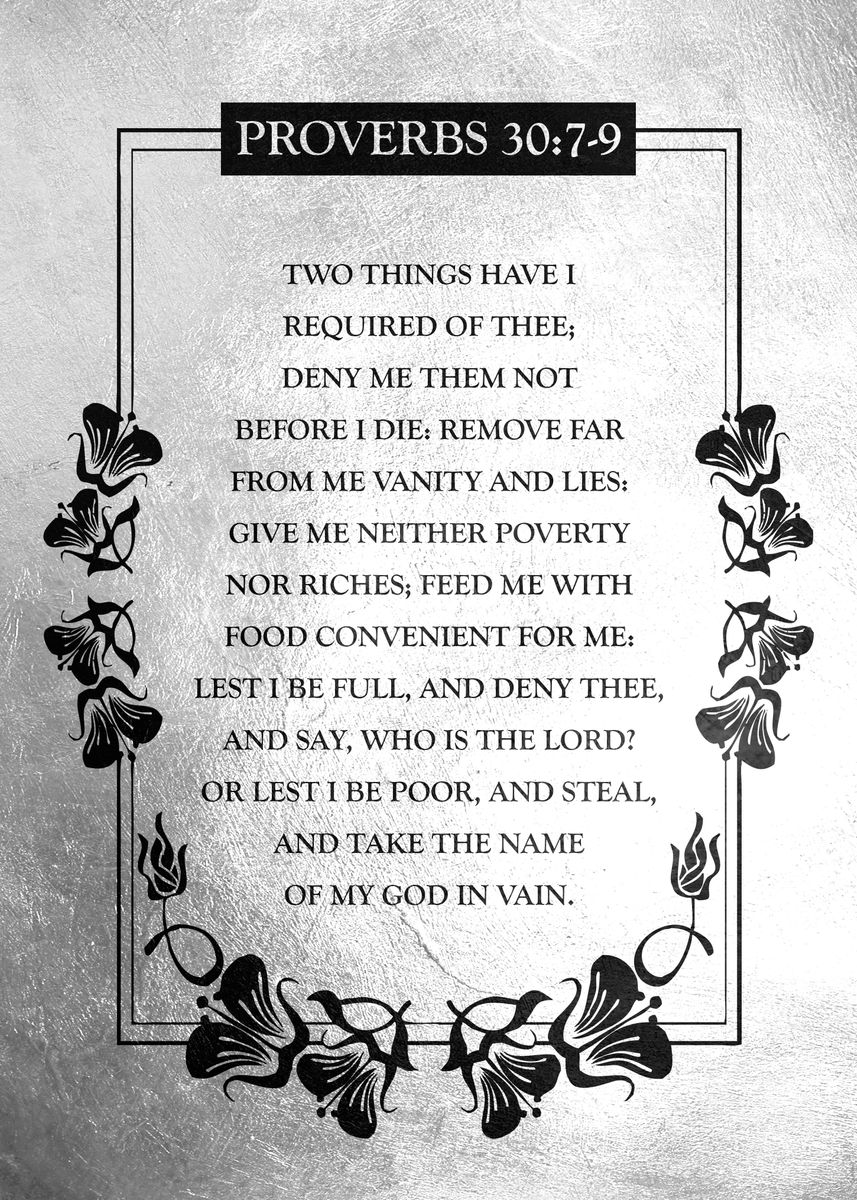 'Proverbs 30 7 9' Poster, picture, metal print, paint by ABConcepts ...