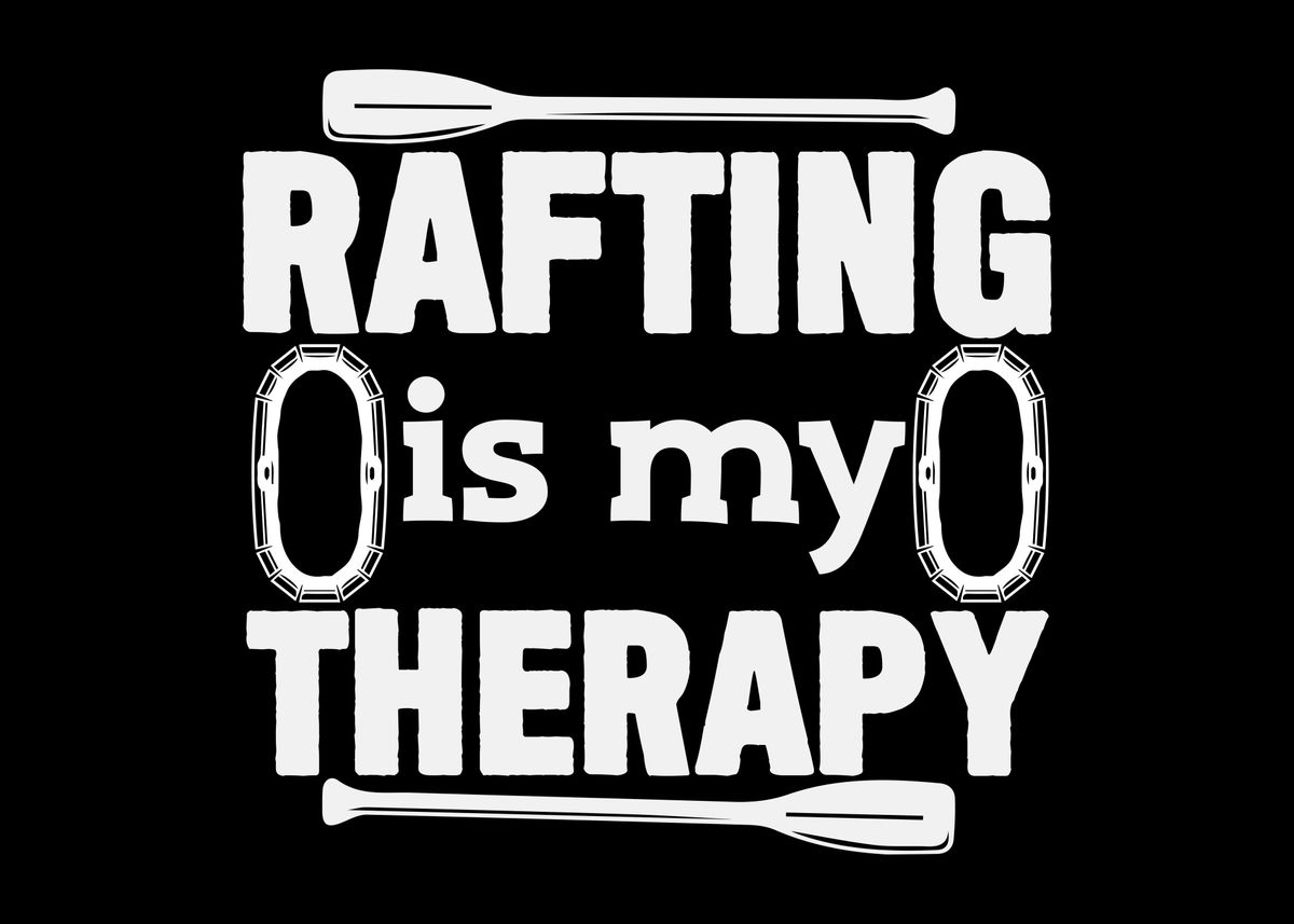 'Rafting Joke Rafter Raft' Poster by DesignatedDesigner | Displate