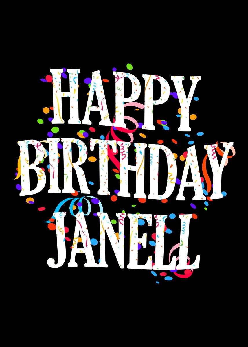 'Happy Birthday Janell' Poster, picture, metal print, paint by ...