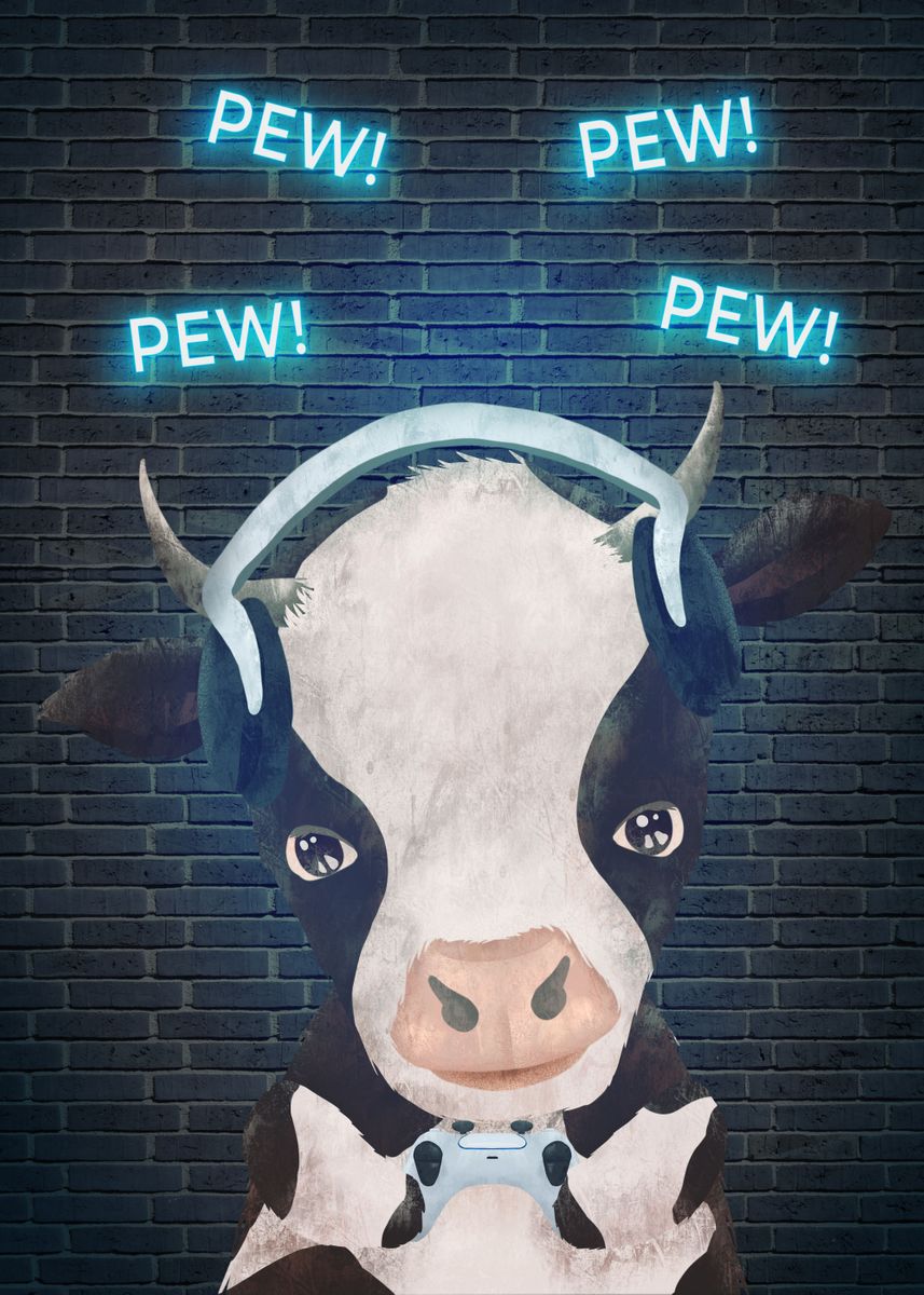 'Pew Pew Cow' Poster by XandYart | Displate