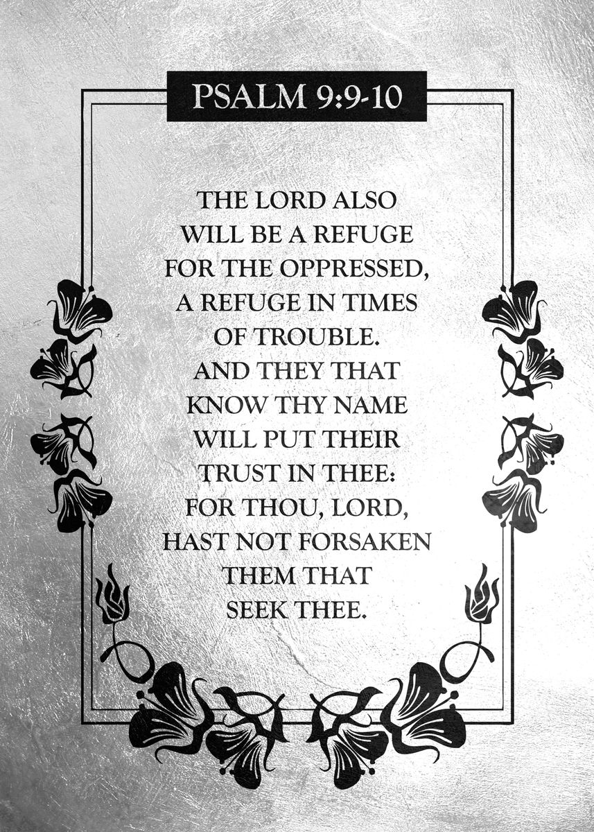 'Psalm 9 9 10' Poster, picture, metal print, paint by ABConcepts | Displate