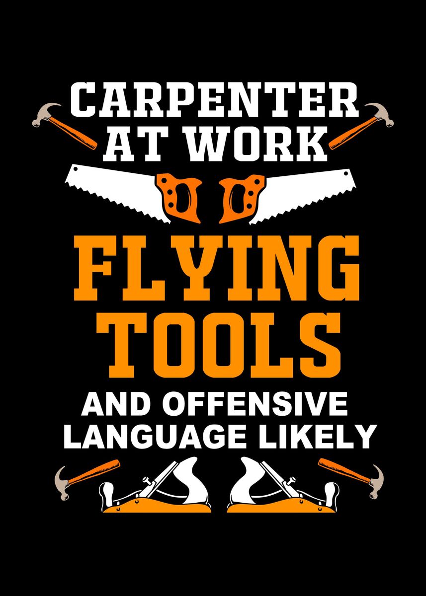'Funny Carpenter Pun' Poster, picture, metal print, paint by FunnyGifts ...
