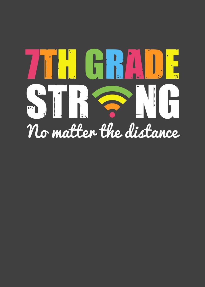 'Funny seventh Grade Strong' Poster, picture, metal print, paint by ...