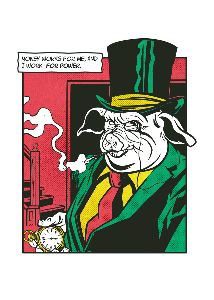 'PIG CAPITALIST' Poster, picture, metal print, paint by StonerPlates ...
