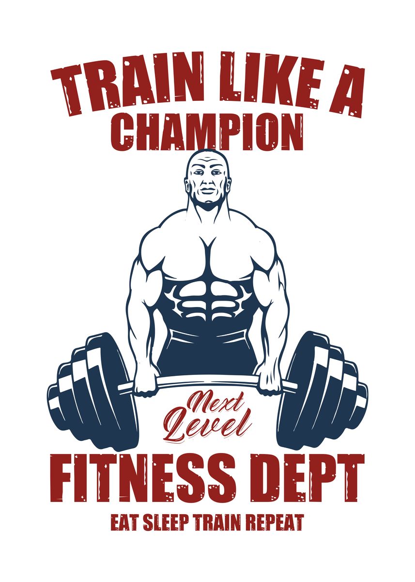 'Train Like A Champion' Poster by CHAN | Displate