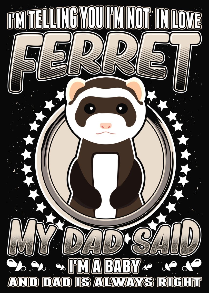 'Cute Ferret' Poster by Statements | Displate