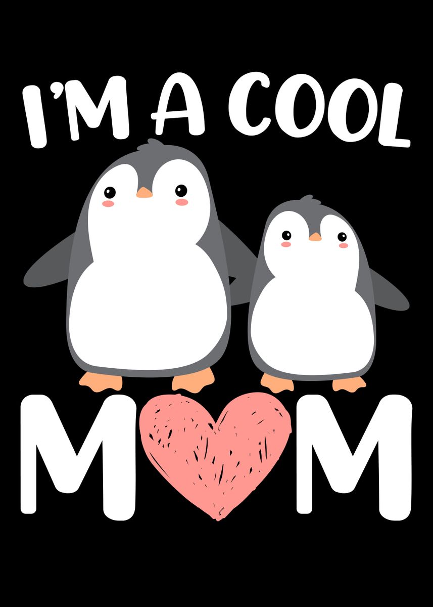 'Im A Cool Mom' Poster by NAO | Displate