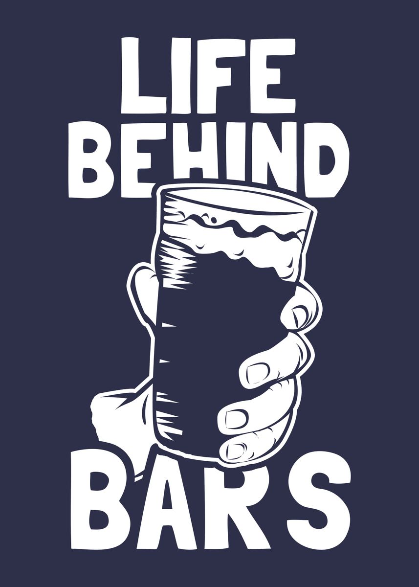 'Life Behind Bars' Poster by Yipptee | Displate