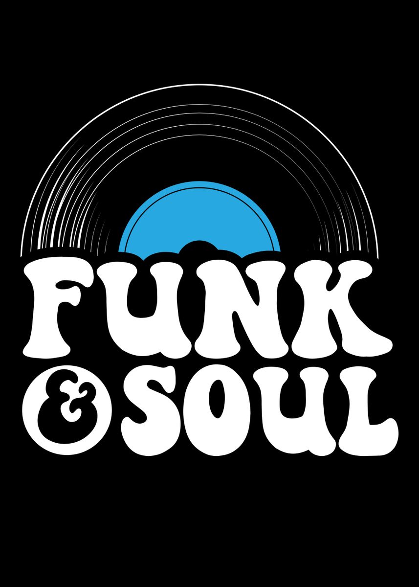 'Funk And Soul' Poster, picture, metal print, paint by NAO | Displate