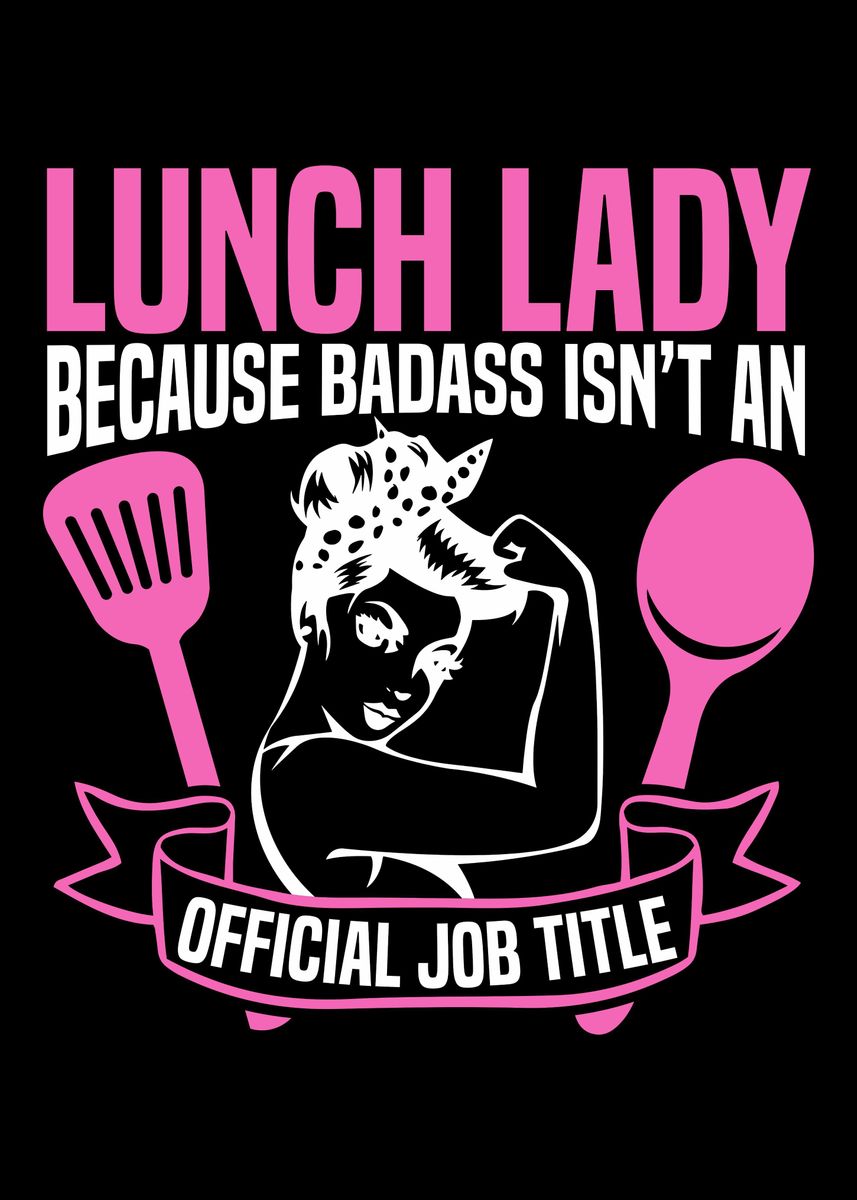 'Lunch Lady' Poster, picture, metal print, paint by CrazySquirrel ...