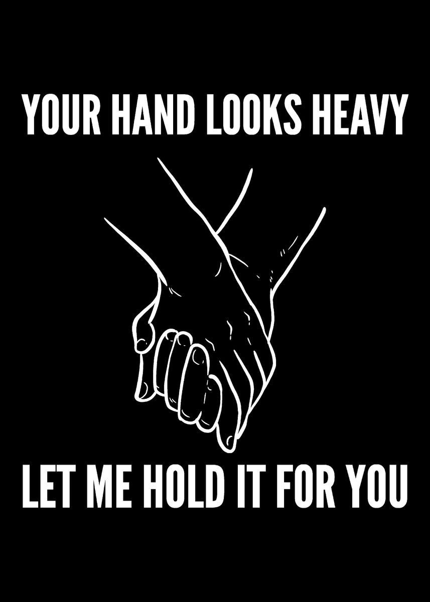 'Hand looks heavy SIngle an' Poster, picture, metal print, paint by ...