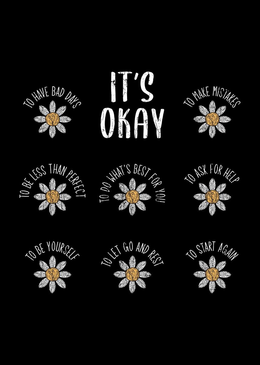 'Its Okay Mental Health Dep' Poster, picture, metal print, paint by ...