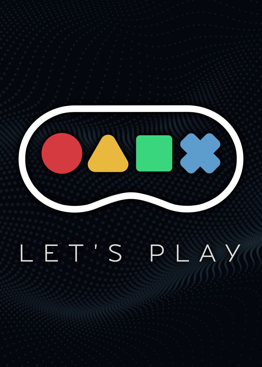 'Lets Play Video Game Gamer' Poster, picture, metal print, paint by ...