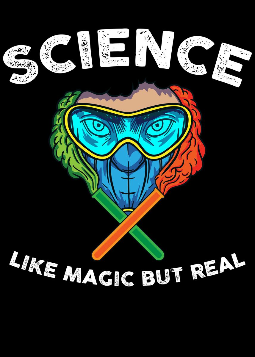 'Science Like Magic But' Poster, picture, metal print, paint by ...