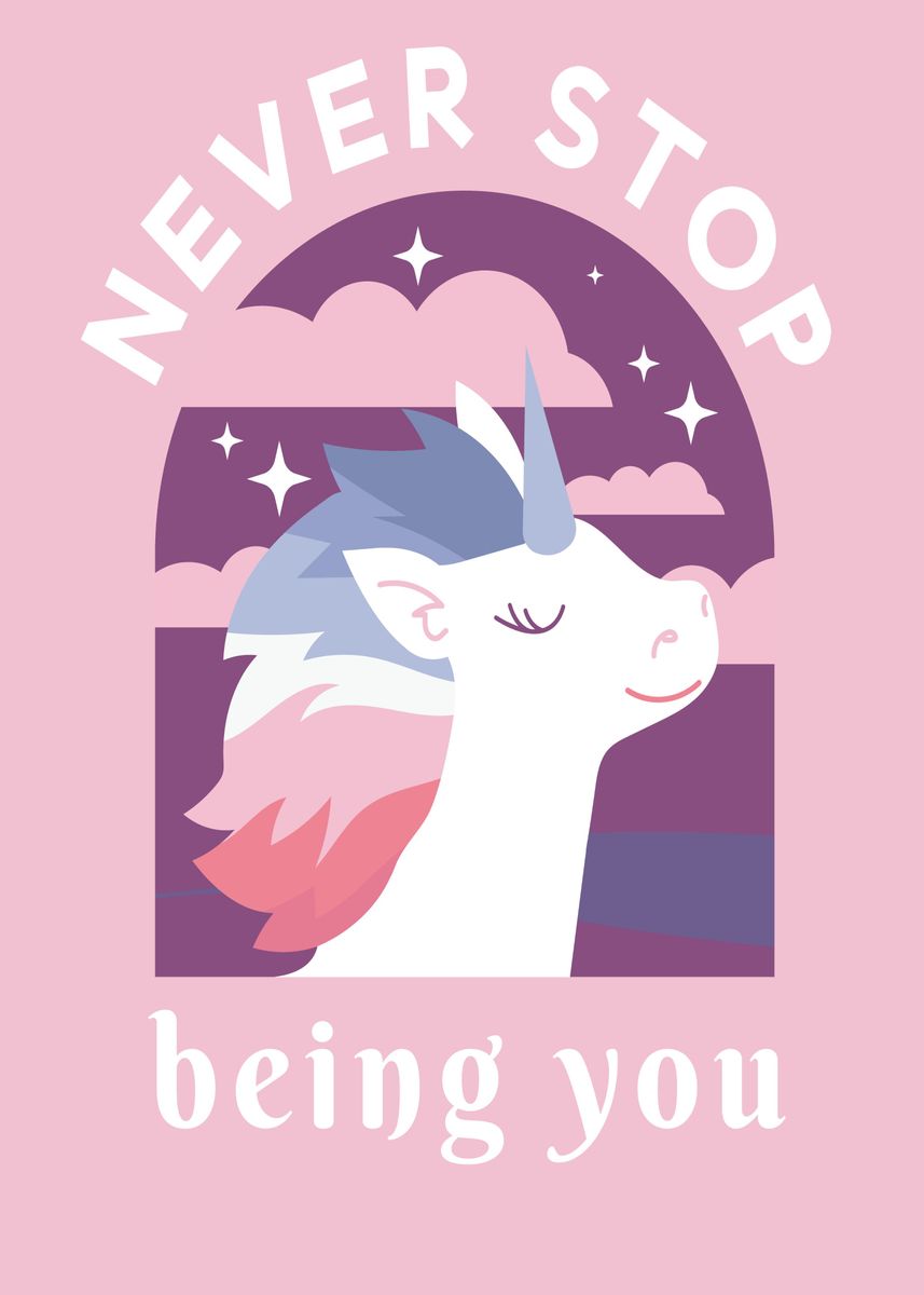'Unicorn cute never stop' Poster, picture, metal print, paint by ...