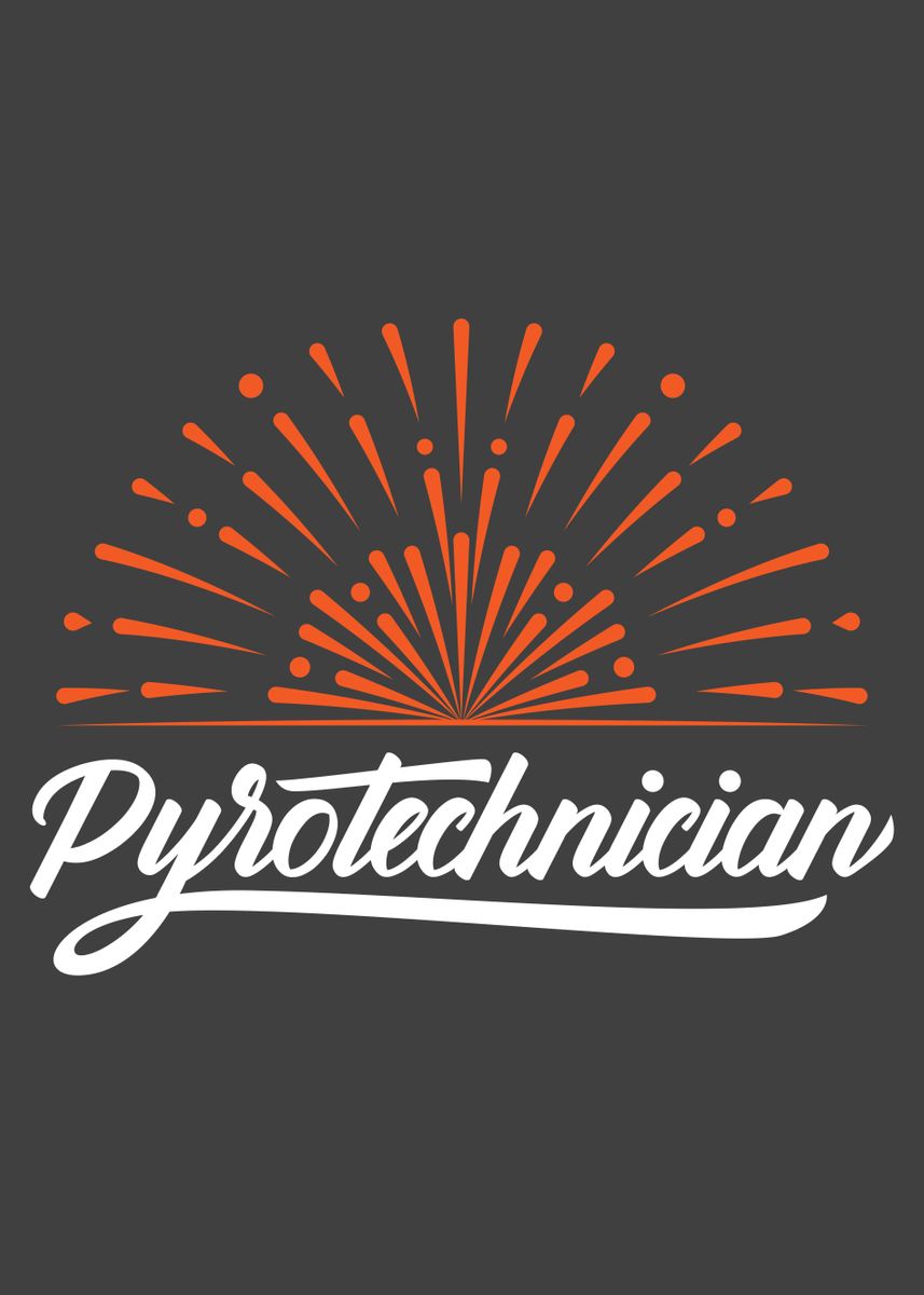 'Pyrotechnician Crew' Poster, picture, metal print, paint by CrownMerch ...