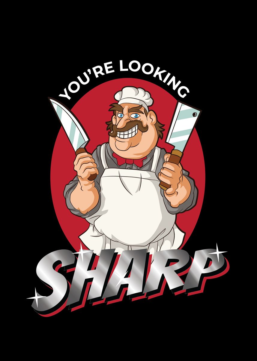 'You are looking Sharp' Poster by Riffize | Displate