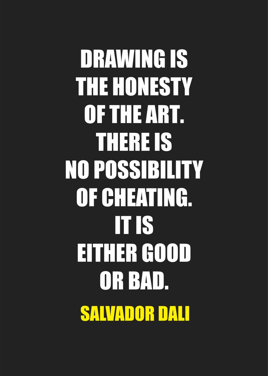 'salvador dali quote' Poster, picture, metal print, paint by Ratna ...