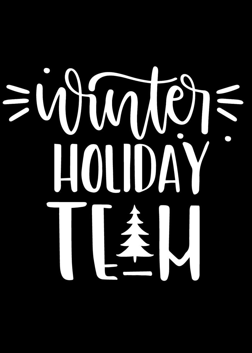 'Winter Holiday Team' Poster by dr3designs | Displate