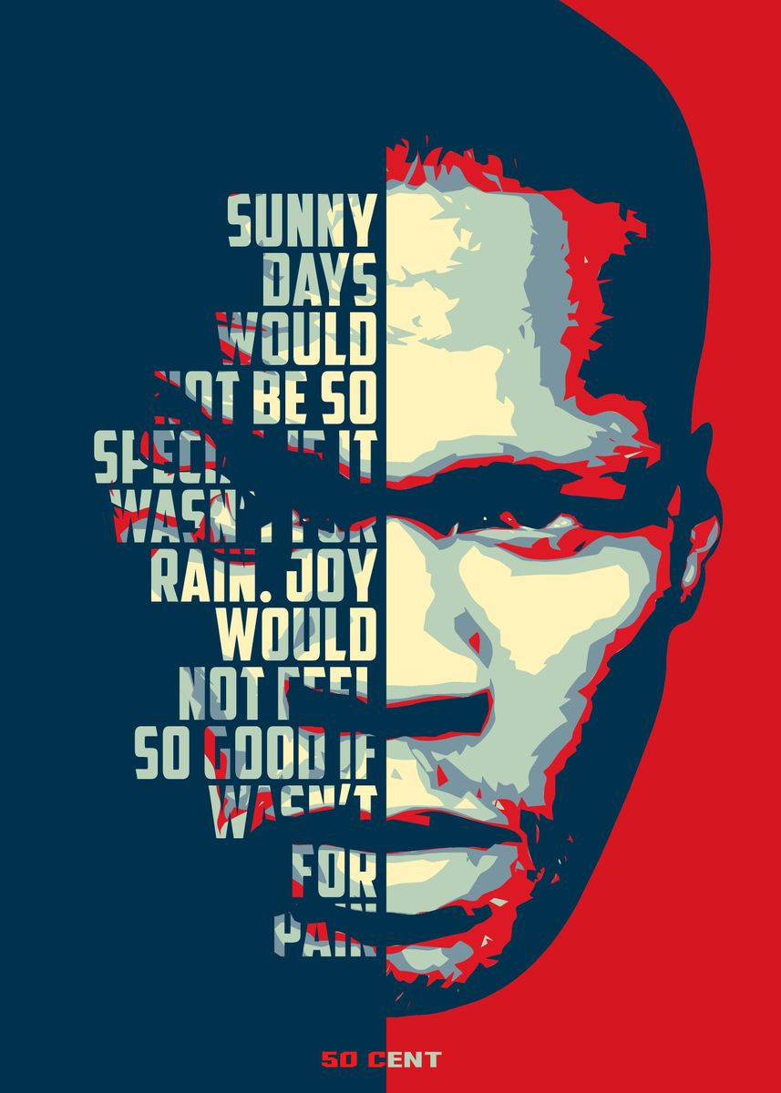 '50 Cent Quotes' Poster, picture, metal print, paint by Royyen Roy ...