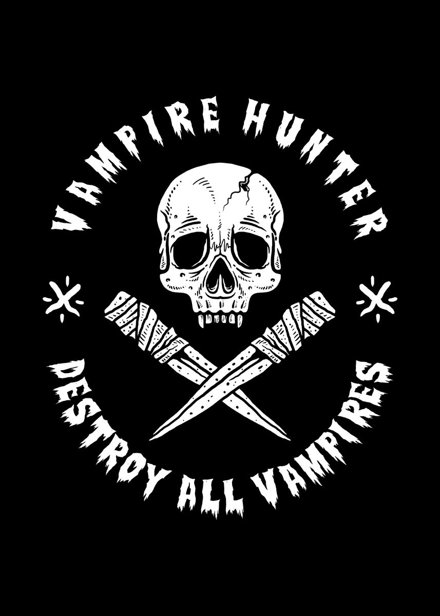'Vampire Hunter' Poster, picture, metal print, paint by Yipptee | Displate
