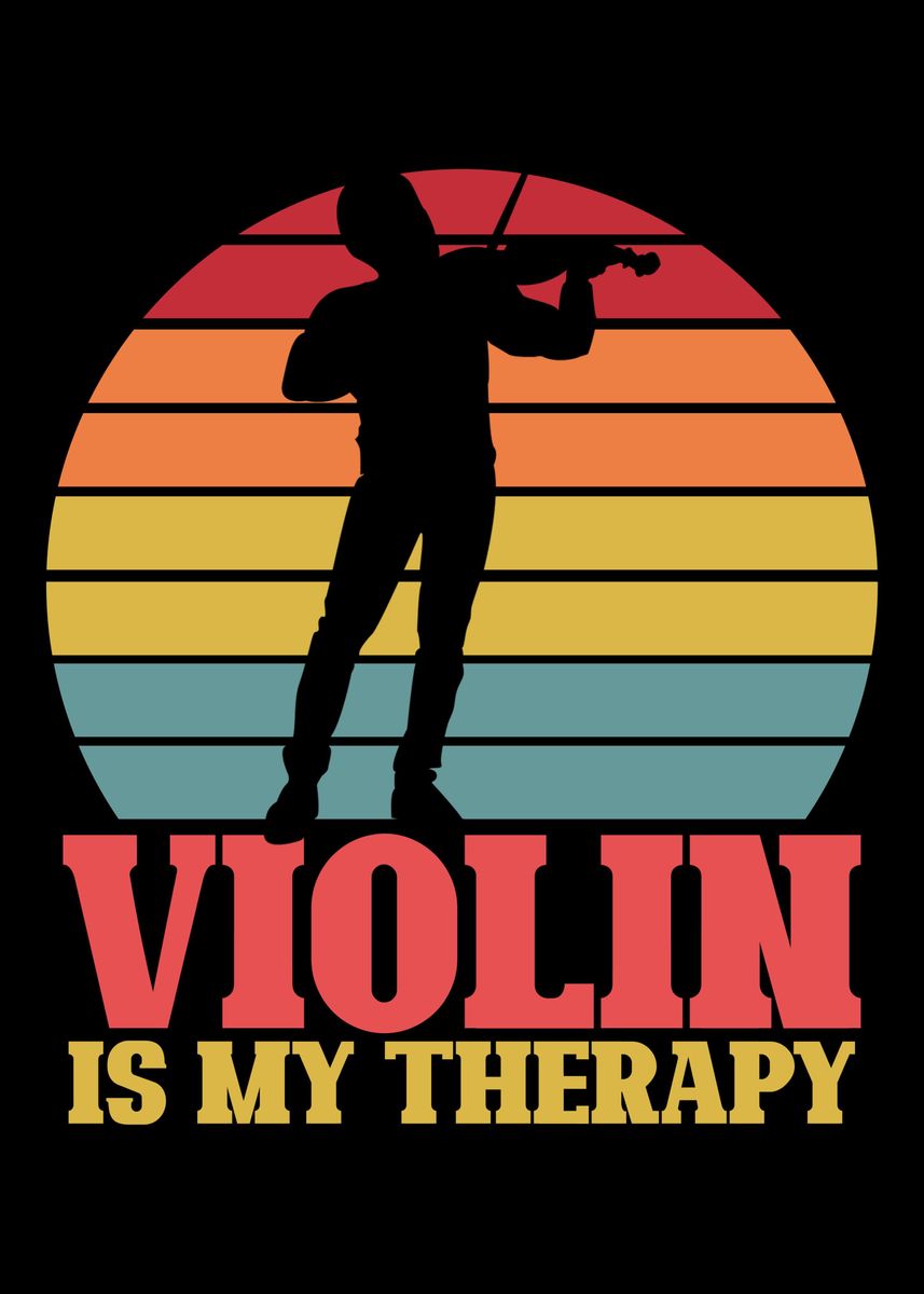 'Violin Is My Therapy' Poster, picture, metal print, paint by ...