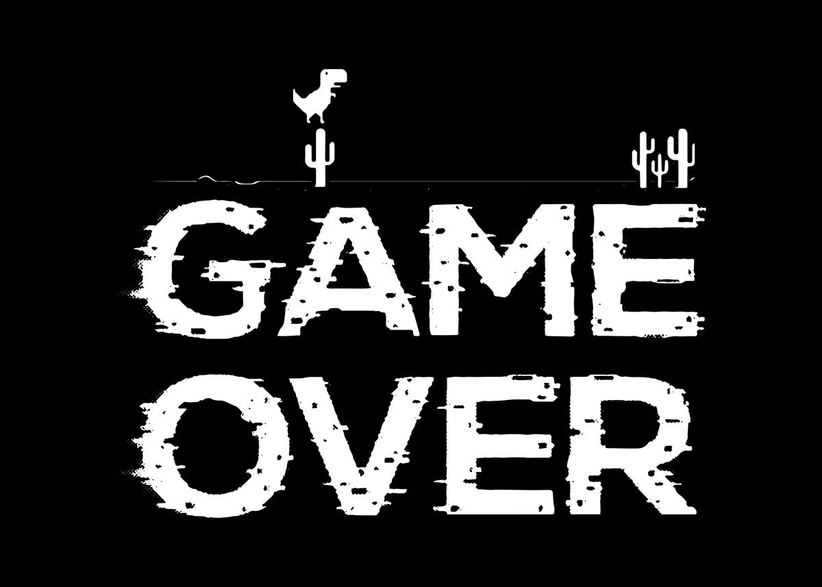 'Game Over' Poster by Design Droplet | Displate