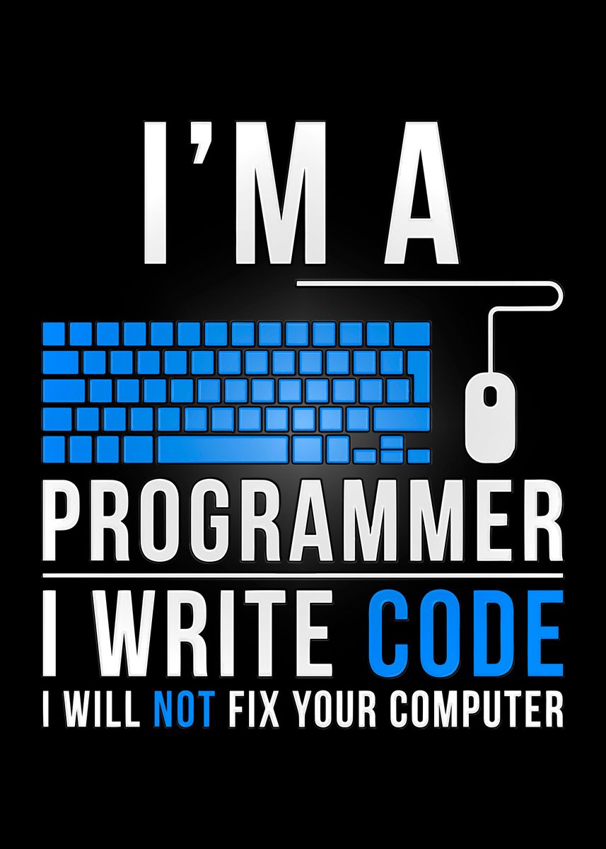 'Programmer Coder ' Poster by Metal Posters | Displate