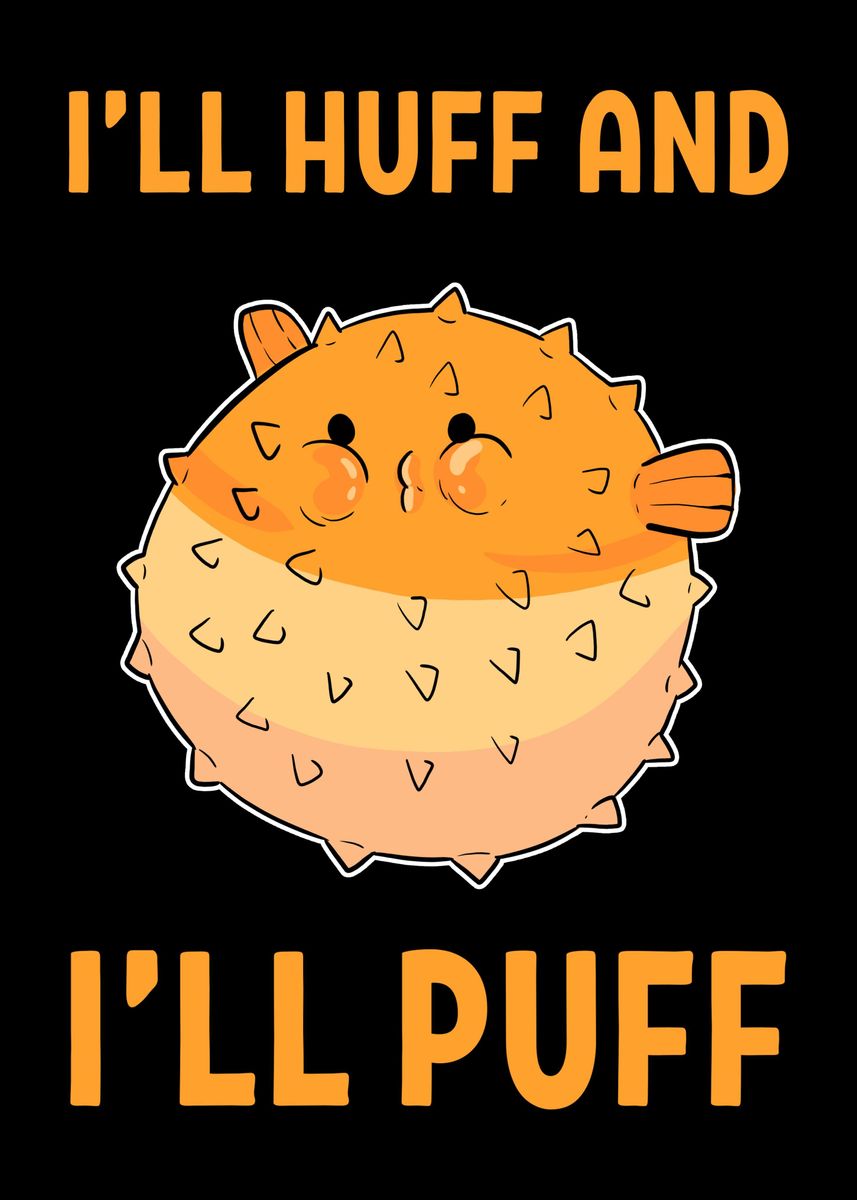 'Ill Huff And Ill Puff' Poster, picture, metal print, paint by ...