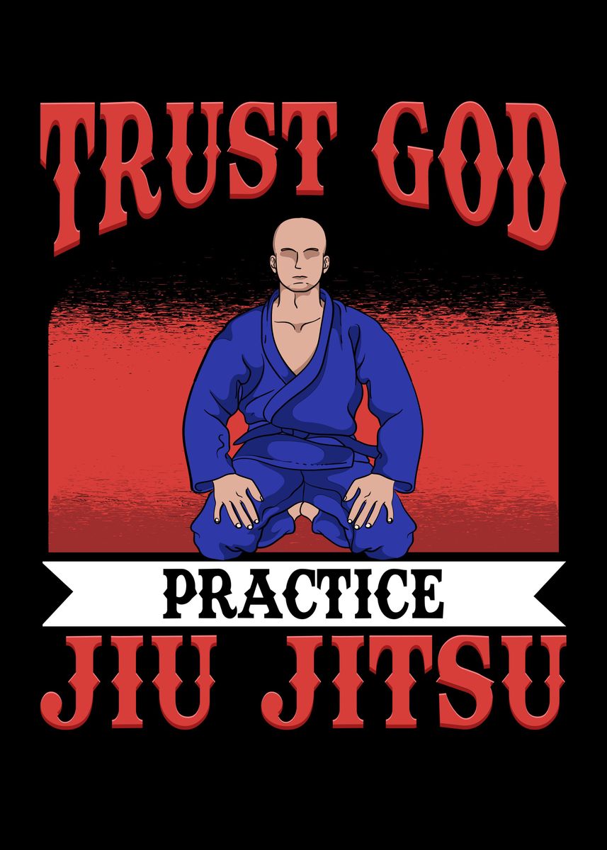 'Practice Jiu Jitsu' Poster by Uwe Seibert | Displate